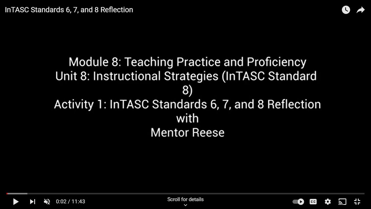 InTASC Standards 6, 7, and 8 Reflection - YouTube