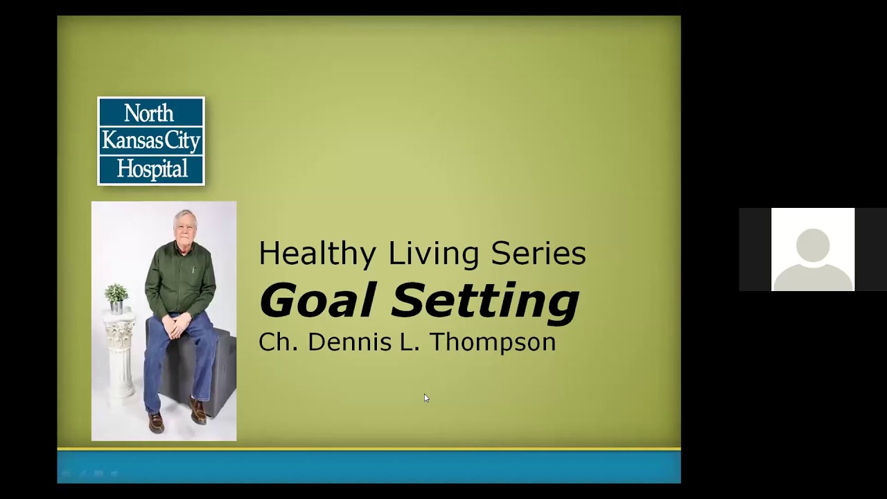Healthy Living Series: Setting Goals - YouTube