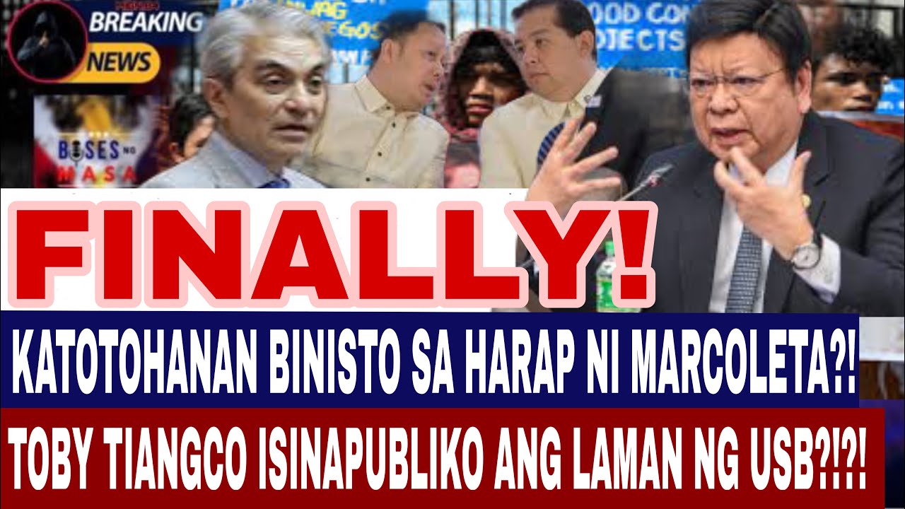 FINALLY! KATOTOHANAN BINISTO SA HARAP NI MARCOLETA?! TOBY TIANGCO ...