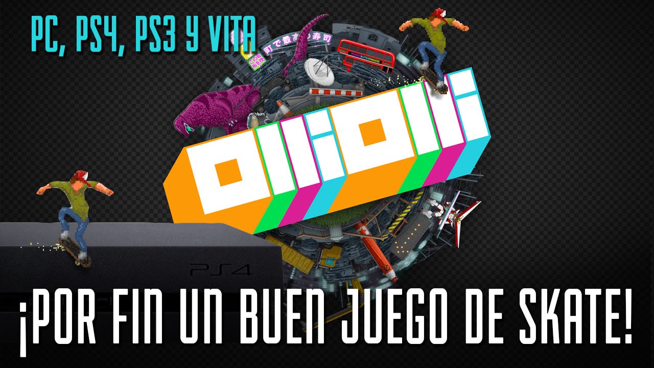 POR FIN OTRO BUEN JUEGO DE SKATE! - OlliOlli - PS4, PS3, Vita y PC ...