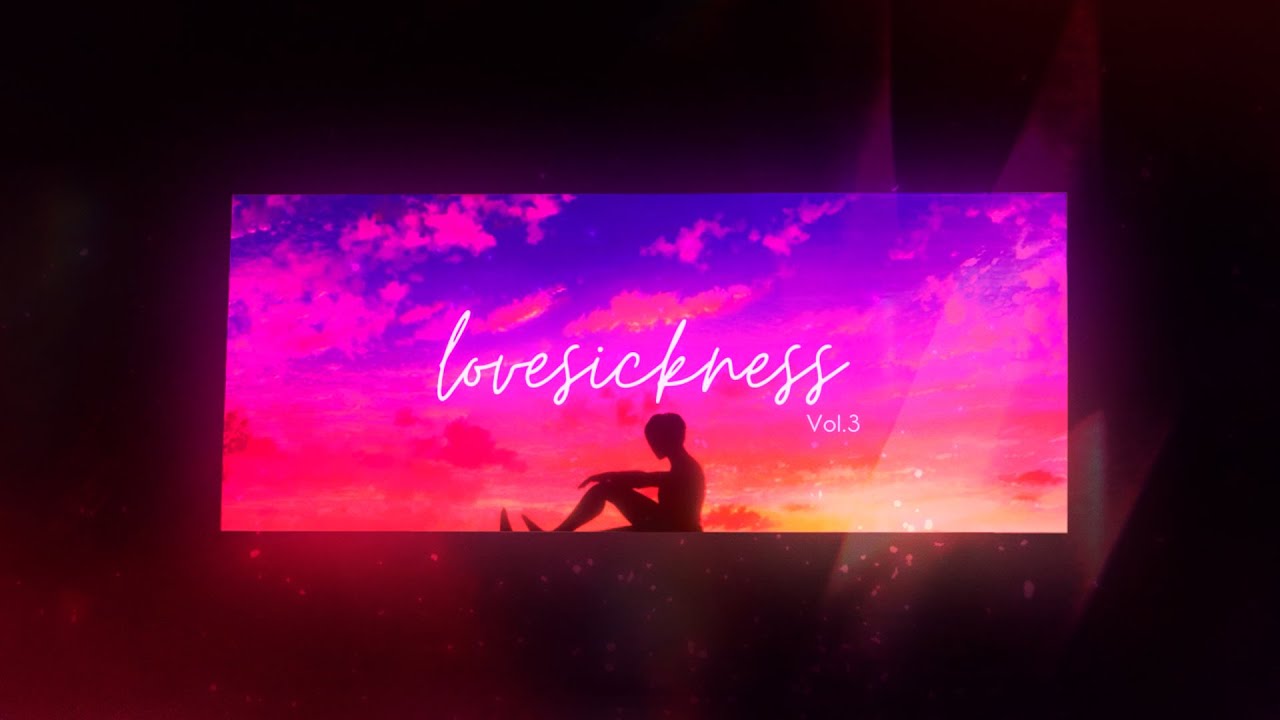 Lovesickness Vol. 3 (Closing Cycles) [FULL MIX + NARRATIVE] - YouTube