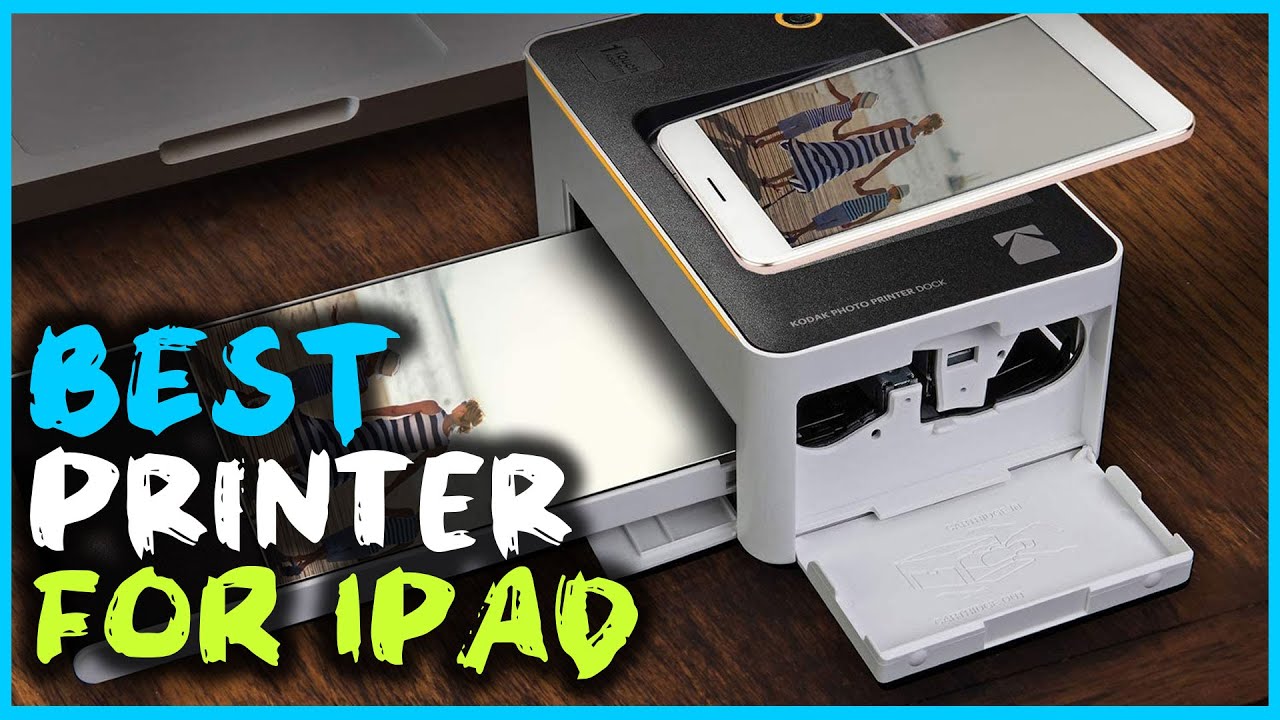 Best Printer for iPad in 2023 - Top 5 Review | Wireless All-In-One ...