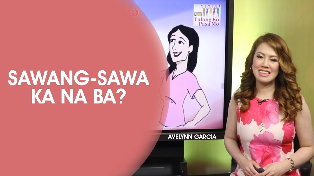 Sawang-Sawa Ka Na Ba? - YouTube