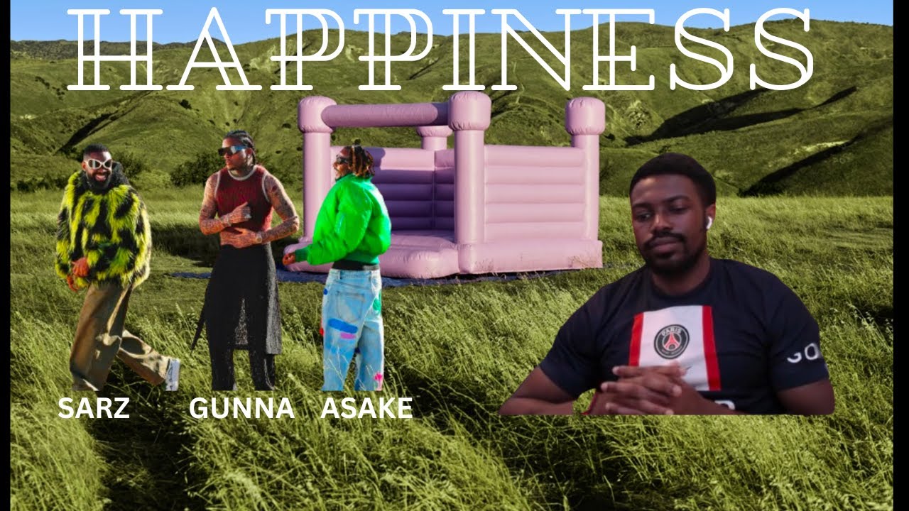 Happiness (feat. Asake & Gunna) | Jonny Boy Reactz - YouTube
