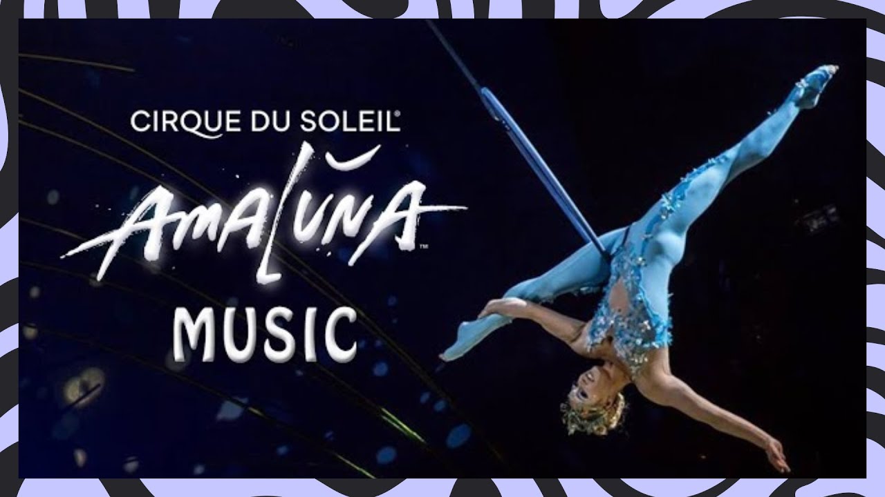 Amaluna Music & Lyrics | "Elma Om Mi Lize"| Cirque du Soleil - YouTube