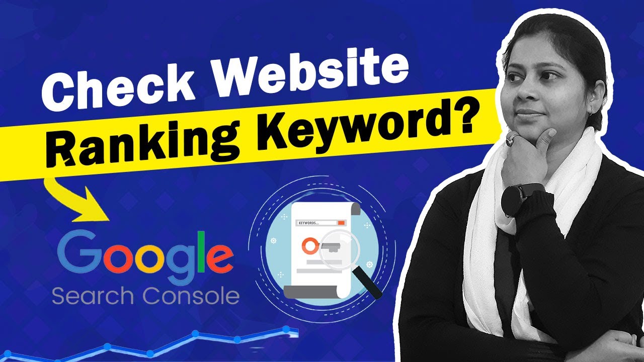 How to Check Ranking Keyword in Google Search Console | Find Website ...
