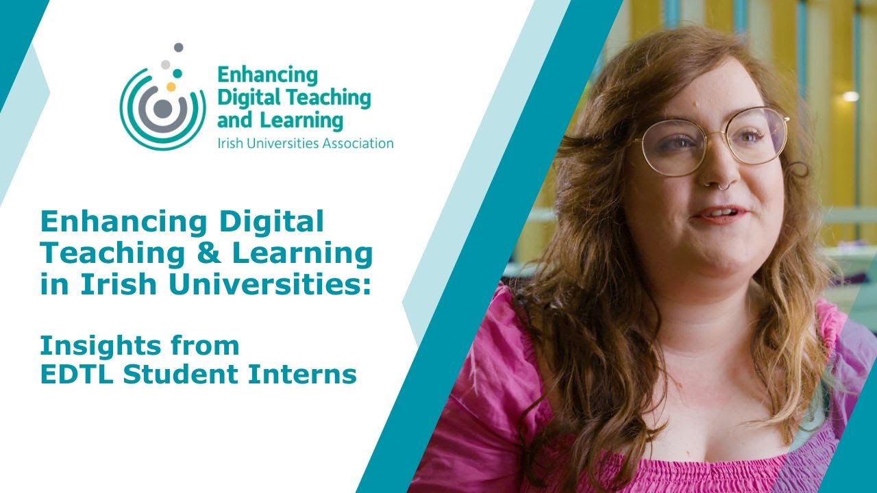 Enhancing Digital Teaching & Learning in Irish Universities: Insights ...
