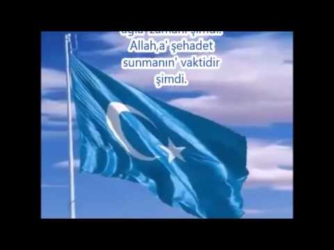 Doğu Türkistan şiiri.Ağla gözlerim' ağla