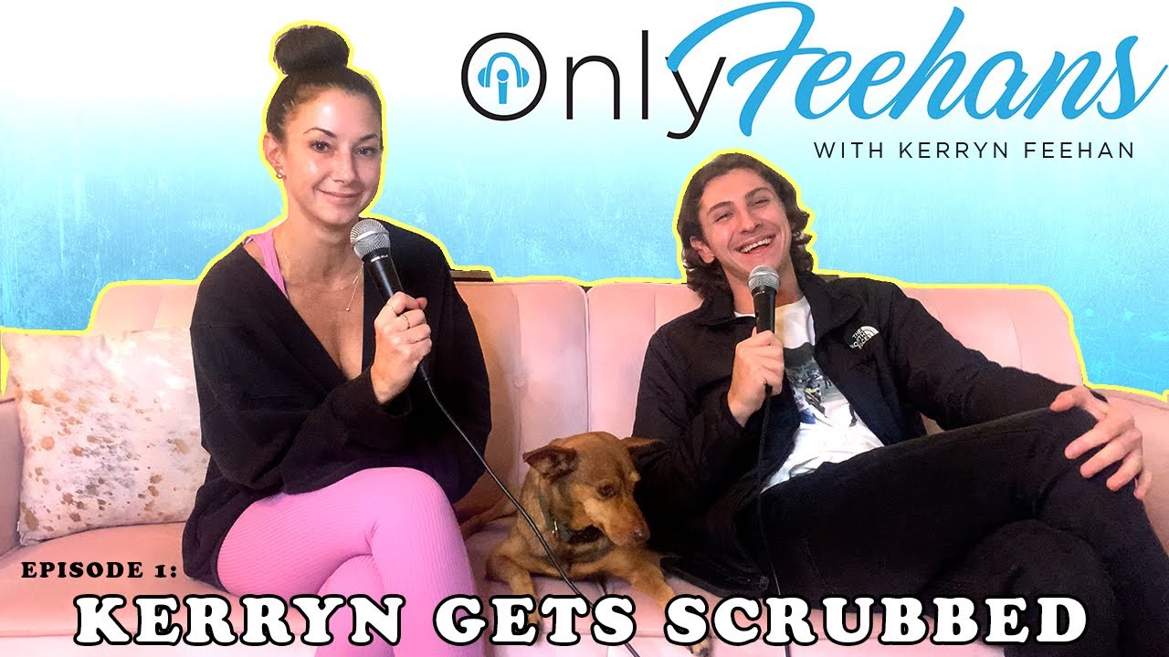 OnlyFeehans Episode 1 - Kerryn Gets Scrubbed - YouTube