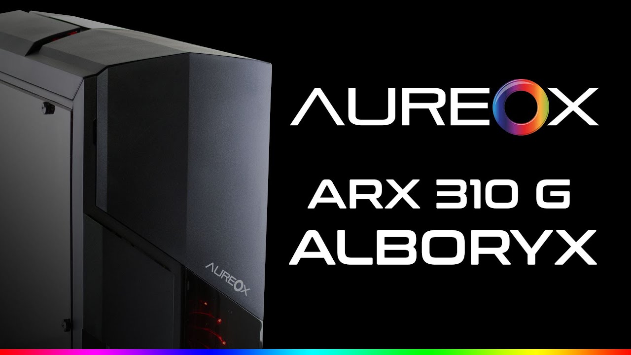 Gabinete Gamer AUREOX ARX 310 G - ALBORYX - YouTube