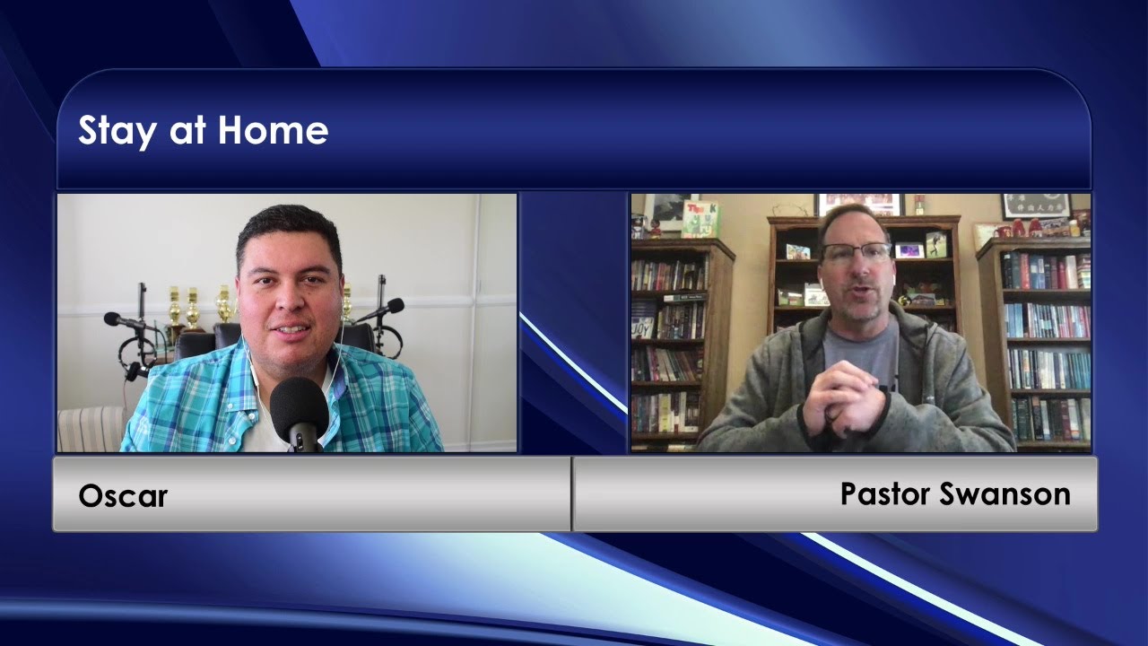 Quarantine Vlog: Conversation with Pastor Dale Swanson - YouTube