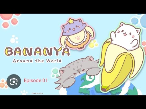 Bananya Around the World Episode 01 720p [Sub]