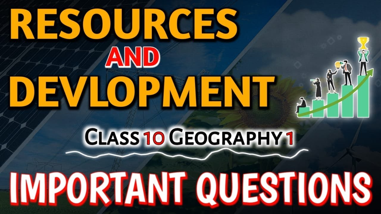 Resources and development class 10 - YouTube