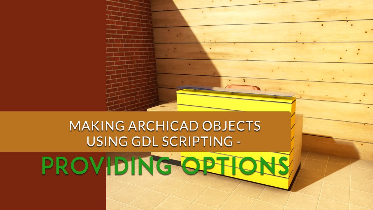 Making Archicad Objects Using Gdl Scripting Part 6 Providing 9774