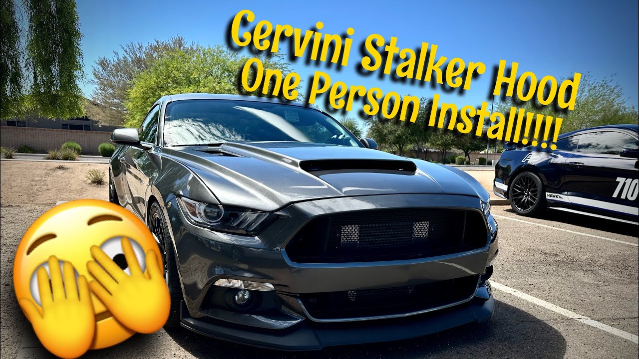 Installing Cervini Stalker Hood on my ProCharged 2017 Mustang 3.7 ( V6 ...