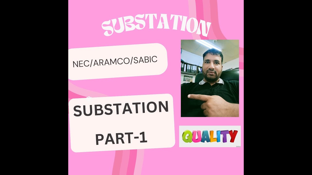 SUBSTATION STANDARD AS PER NEC/ARAMCO/SABIC - YouTube