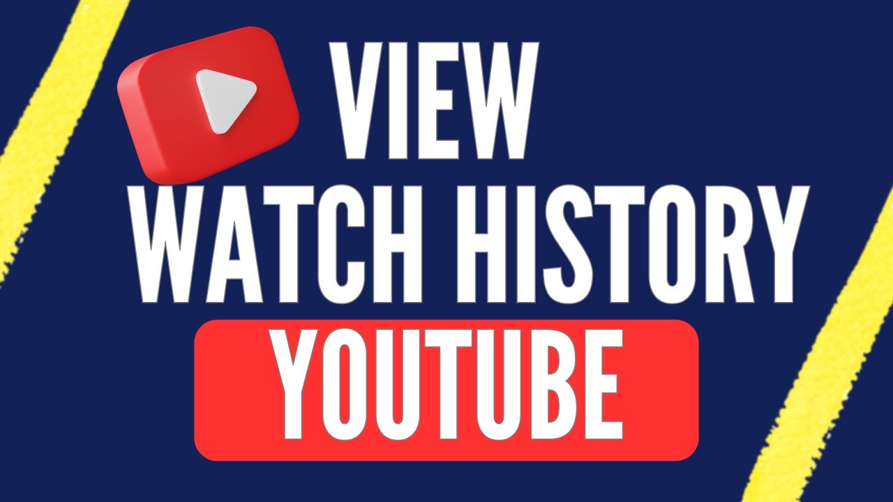 How to View YouTube Watch History | Find Recently Watched Videos - YouTube