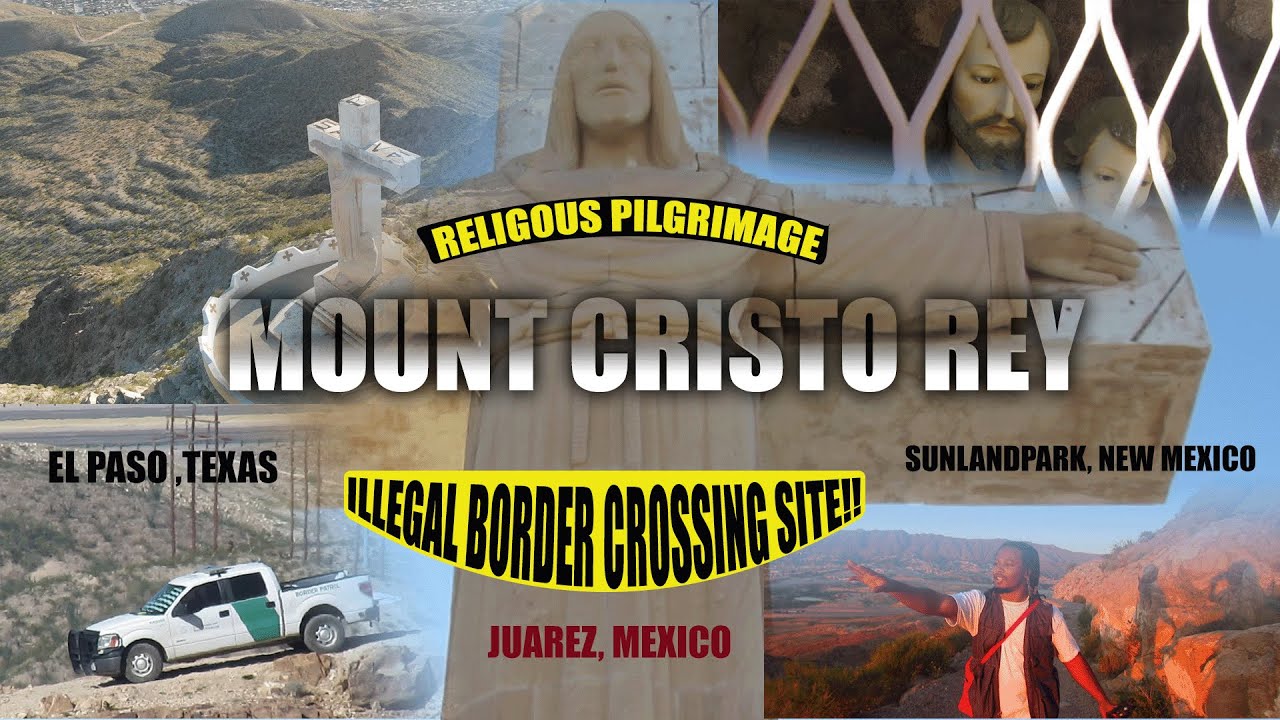 THINGS TO DO IN EL PASO, TEXAS | MOUNT CRISTO REY SUNLANDPARK, NEW ...