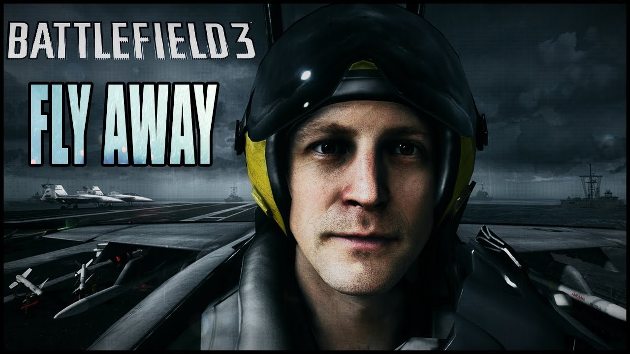 BATTLEFIELD 3 - FLY AWAY | BF3 JET STUNTS - YouTube