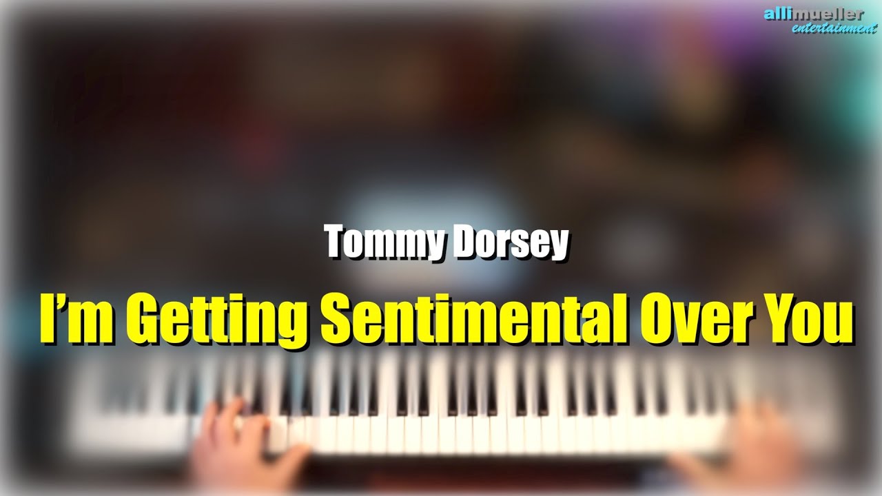 Genos - "I´m Getting Sentimental Over You" - Tommy Dorsey # 780 - YouTube