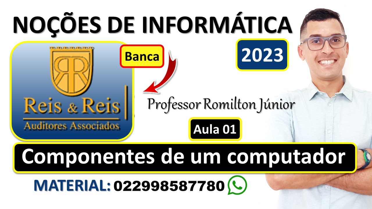 01 | Componentes de um computador | Reis & Reis - Auditores Associados ...