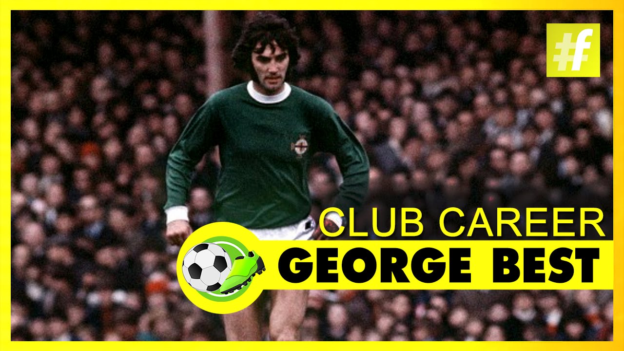 George Best - Club Career | Football Heroes - YouTube