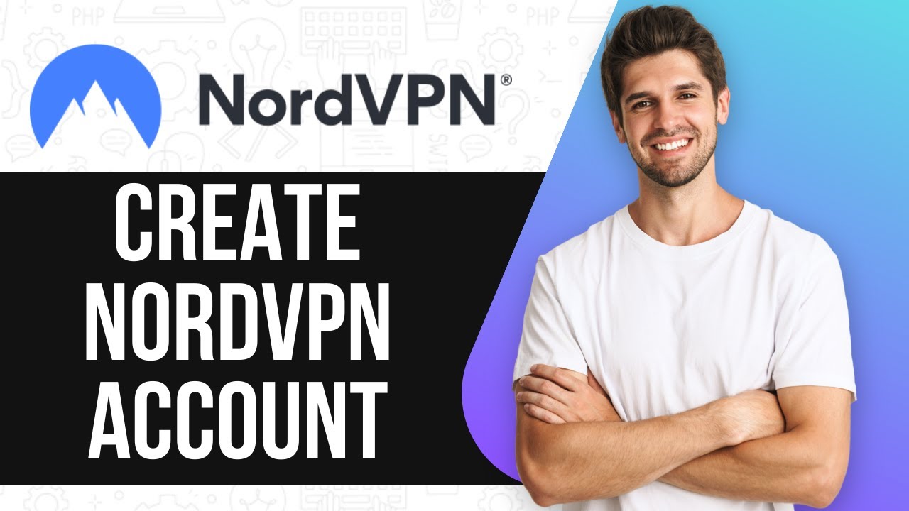 How to Create NordVPN Account - YouTube