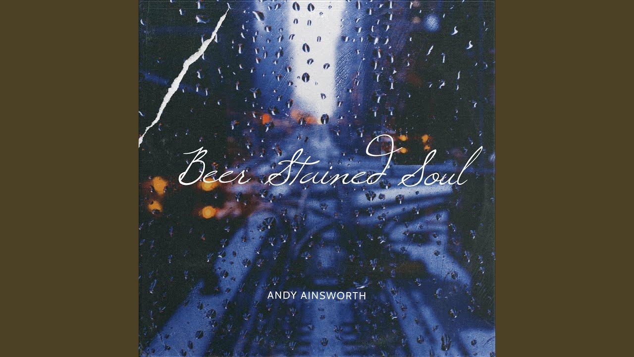 Beer Stained Soul (feat. Ben Aldred) - YouTube