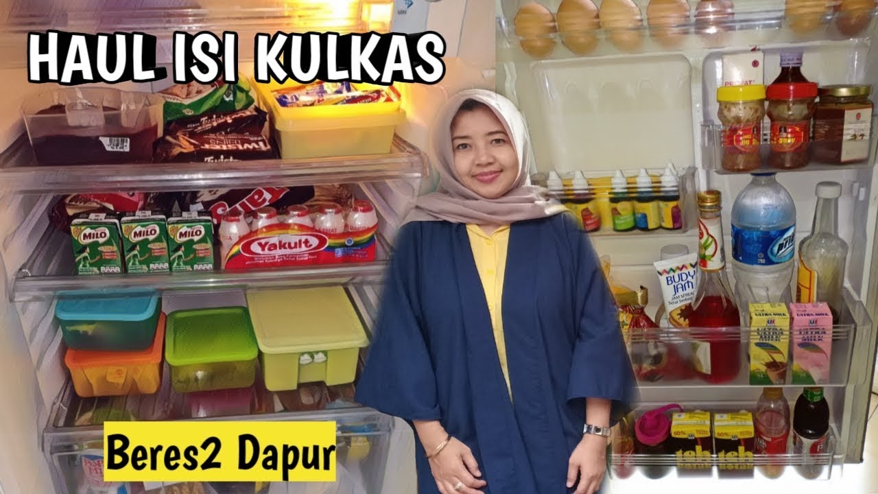 HAUL ISI KULKAS DAN BERES2 DAPUR - YouTube