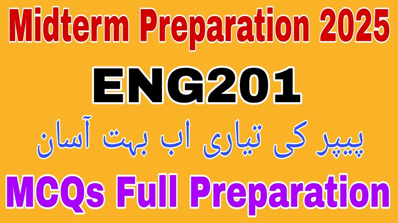ENG201 Midterm Preparation 2025 // Eng201 Midterm Preparation - YouTube