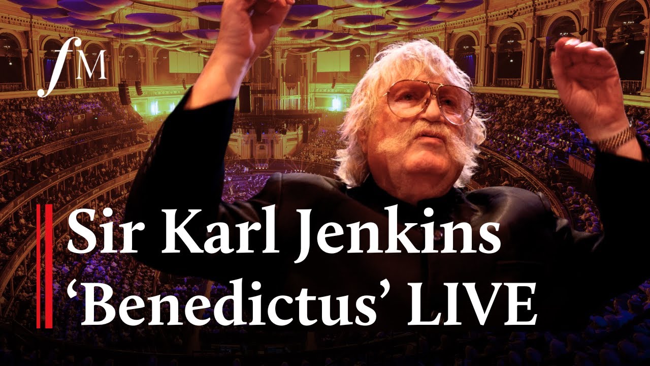 ‘Benedictus’ from The Armed Man – Karl Jenkins | Classic FM - YouTube