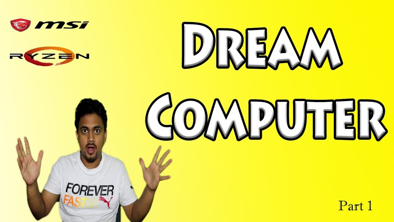 Dream Computer - Part 1 - YouTube