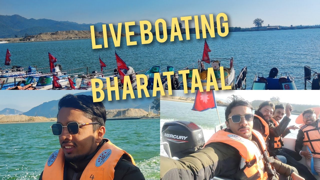 BHARAT TAL | LIVE BOATING | BAGMATI SHARLAHI | ARTIFICIAL LAKE OF NEPAL ...