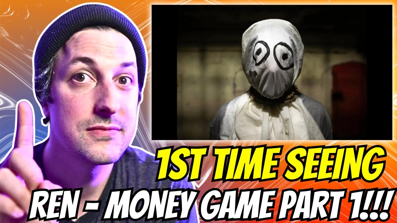 Will Reacts | Ren - Money Game Part 1 (Official Music Video) - YouTube