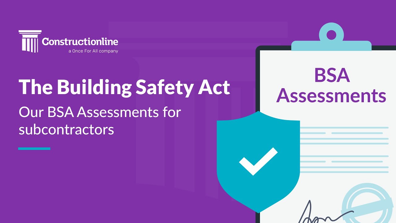 Building Safety Act Assessments by Constructionline: What are they ...
