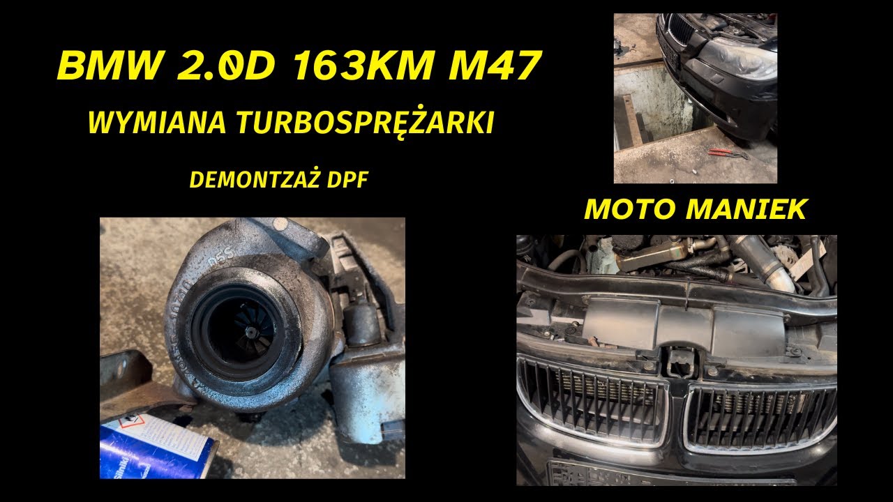 BMW 320d 2.0d 163KM m47 wymiana turbiny - YouTube