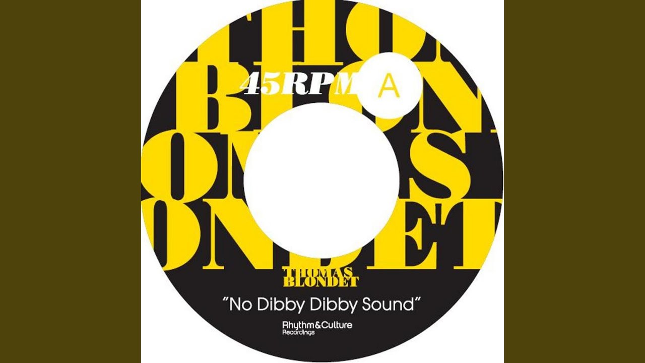 No Dibby Dibby Sound - YouTube Music