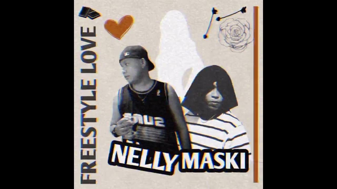 freestyle love by nelly x maski (1772 hoods) remix - YouTube