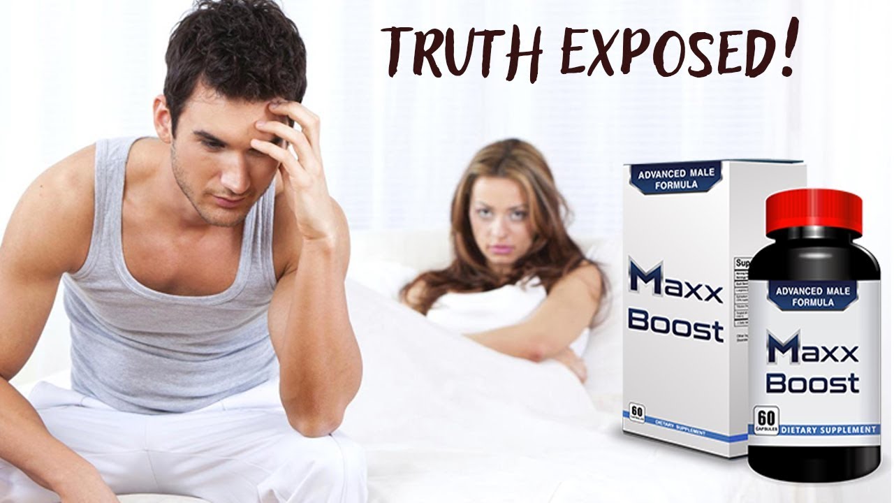 Maxx Boost Review-Natural Male Enhancement Pills!! - YouTube