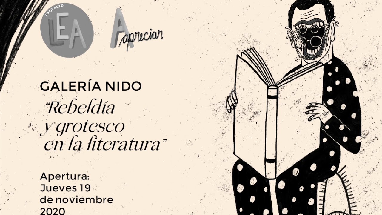 Exposición: Rebeldía y Grotesco en la Literatura - YouTube