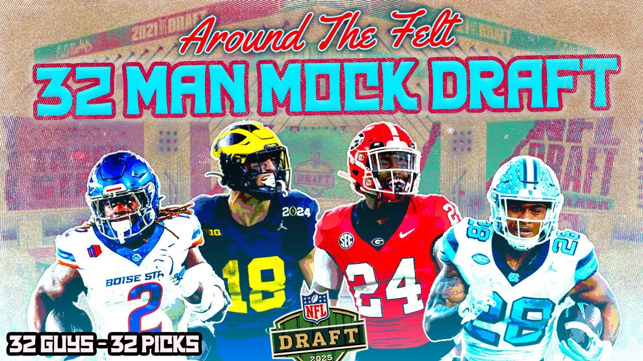 2025 NFL Mock Draft - 32 Man Draft - YouTube