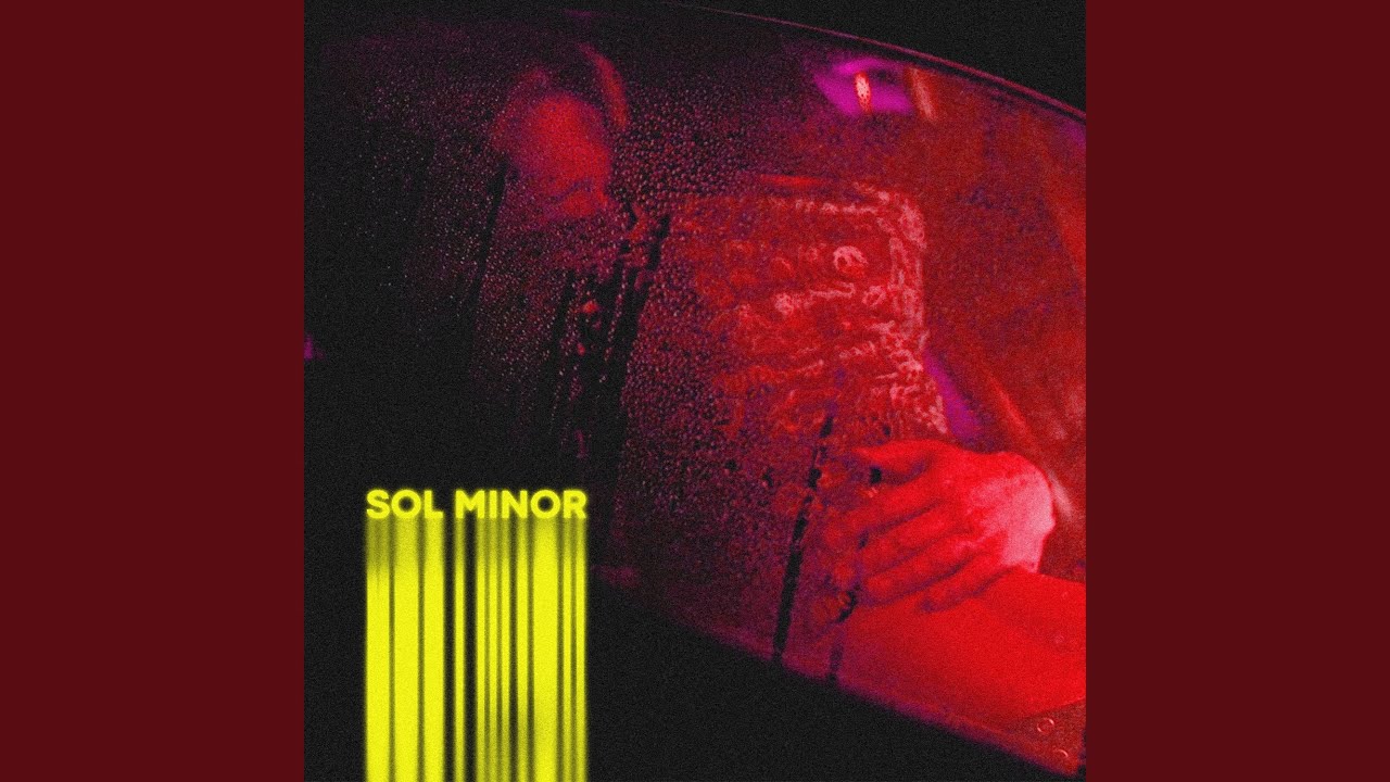 Sol Minor - YouTube