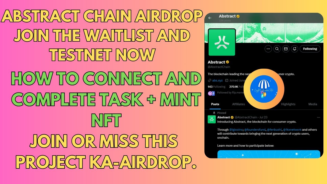 ABSTRACT CHAIN AIRDROP. WAITLIST + TESTNET. JOIN NOW AND COMPLETE TASK ...