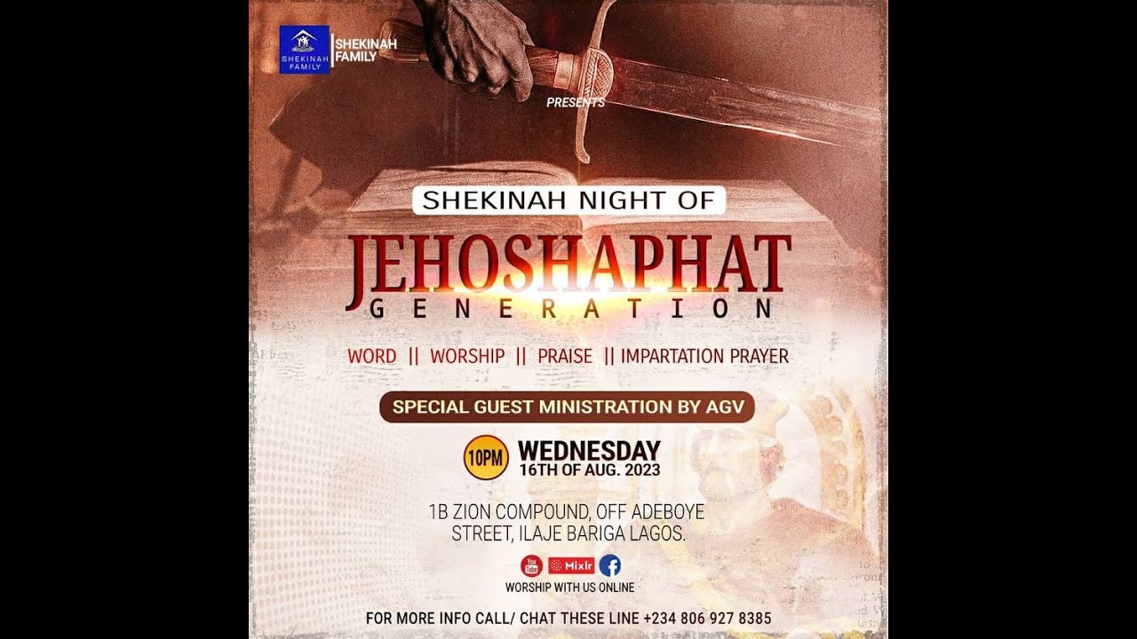 Shekinah Night of JEHOSHAPHAT Generation // 16 AUGUST 2023 - YouTube