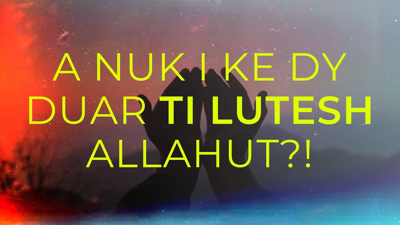 Ti që ke borxhe për të shlyer, ti që je në sprovë... a nuk i ke dy duar ...