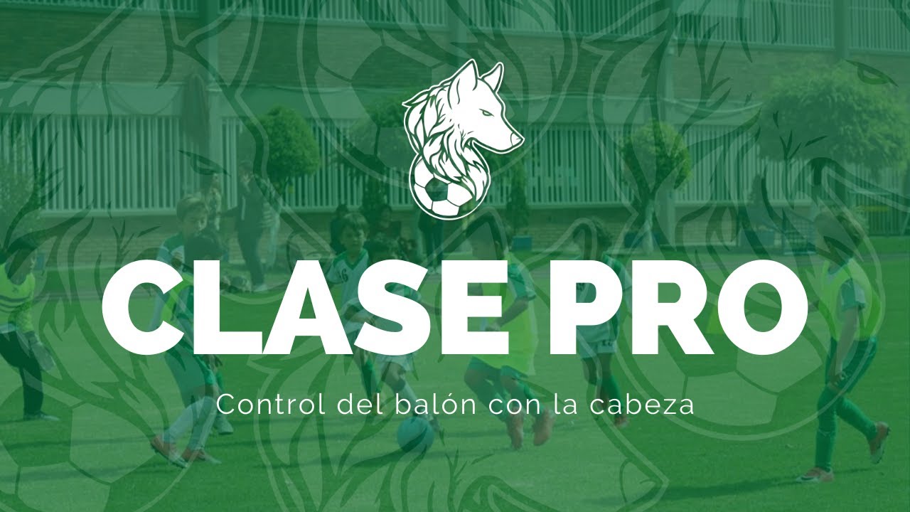 Control del balón con la cabeza | Clase pro - YouTube