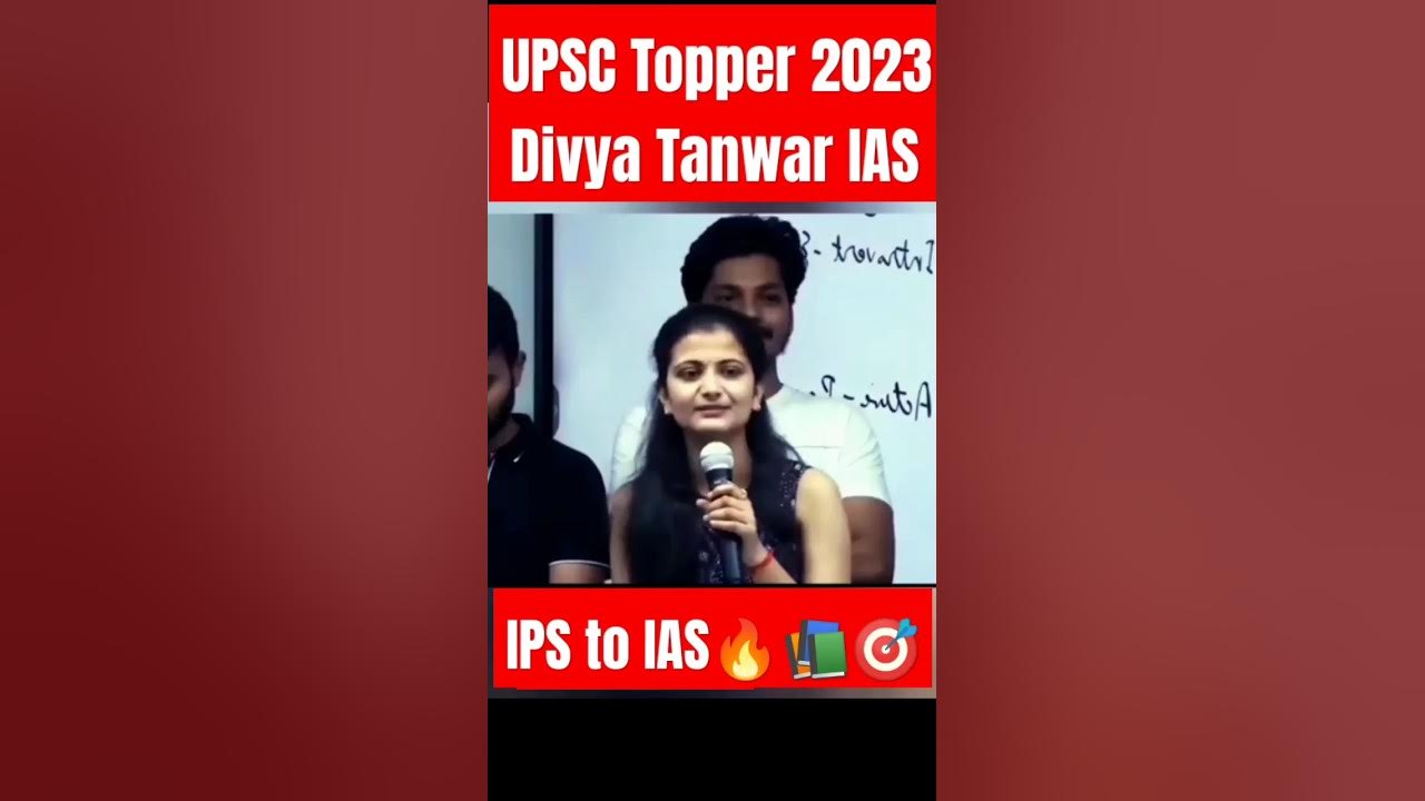 Upsc Motivation Divya Tanwar Ias Upsc Topper Upsc Divyatanwar