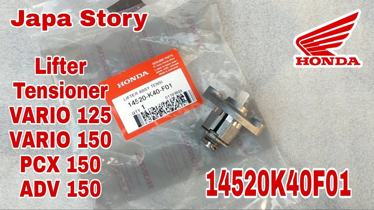 14520K40F01 Lifter Assy Tensioner PCX 150 K97 Tensioner Vario 125 Vario ...