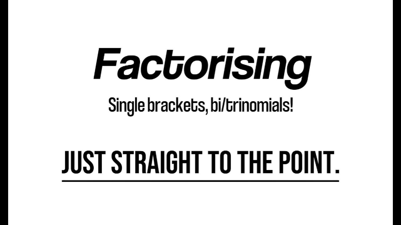 Factorising - Single and double brackets - NAT 5 - YouTube