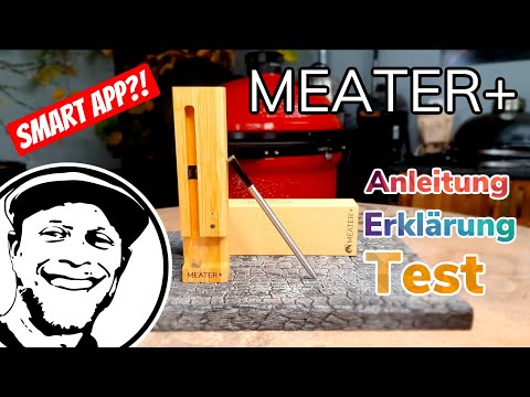 MEATER PLUS | Funkthermometer mit Smart App  | Anleitung | Test | Grill & Chill / BBQ & Lifestyle